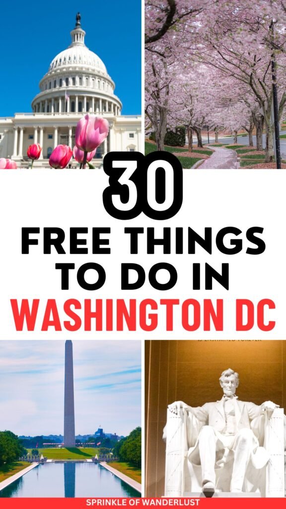 31 Free Things To Do on a Weekend Getaway to Washington DC - Sprinkle ...